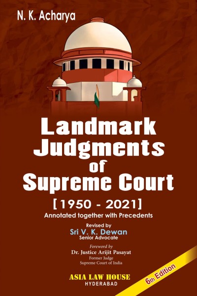 Landmark Judgments of Supreme Court (1950 - 2021)